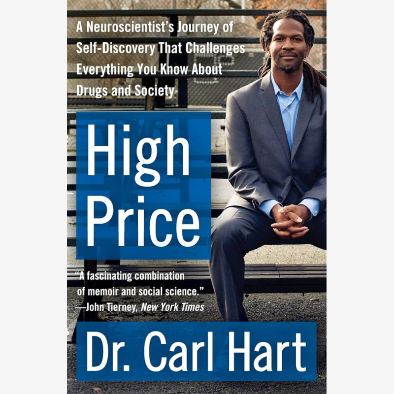 High Price by Dr Carl Hart (Paperback, 2014) | Shaman Australis Botanicals